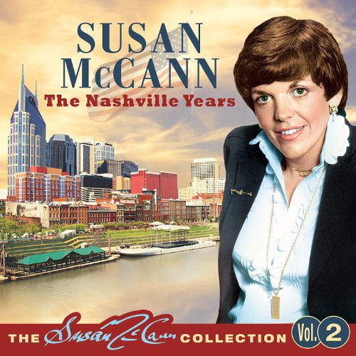 The Nashville Years - The Susan McCann Collection Vol' 2 by Susan ...
