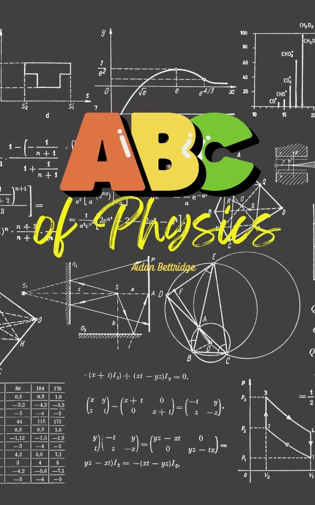 Amazon.com: ABC of Physics for Kids : An alphabetic introduction to ...