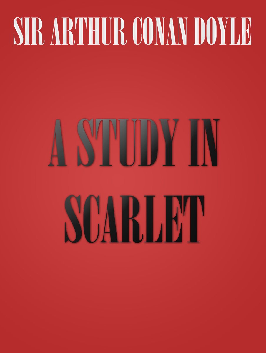 Amazon.com: Sherlock Holmes: A Study in Scarlet eBook : Doyle, Arthur ...