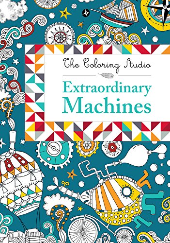 Amazon | Extraordinary Machines (The Coloring Studio, 3) | de Moulor, Claire | Activity Books