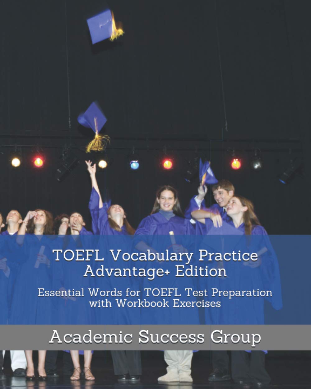 TOEFL Vocabulary Practice Advantage+ Edition: Essential Words for TOEFL ...