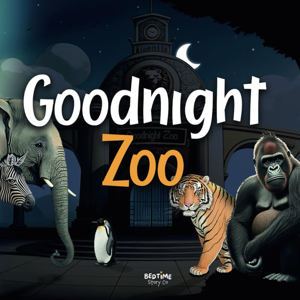 Goodnight Zoo: Embark on a journey through a bustling zoo where the ...