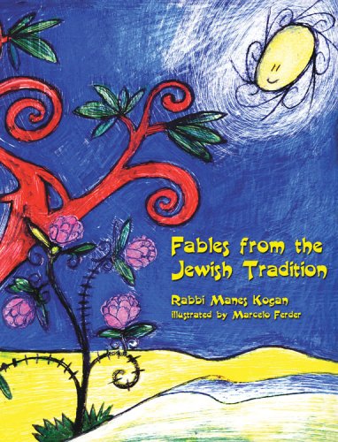 Fables from the Jewish Tradition: Kogan, Rabbi Manes: 9780932412669 ...