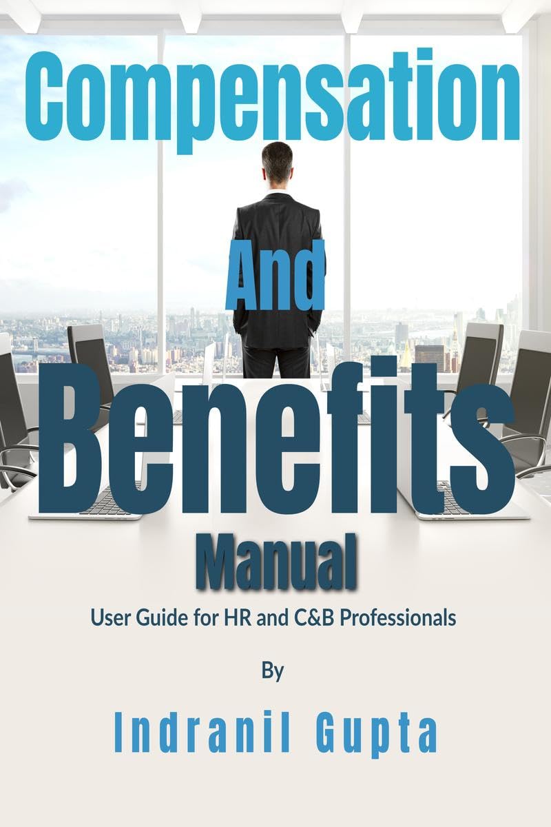 Buy Compensation and Benefits Manual Book Online at Low Prices in India ...
