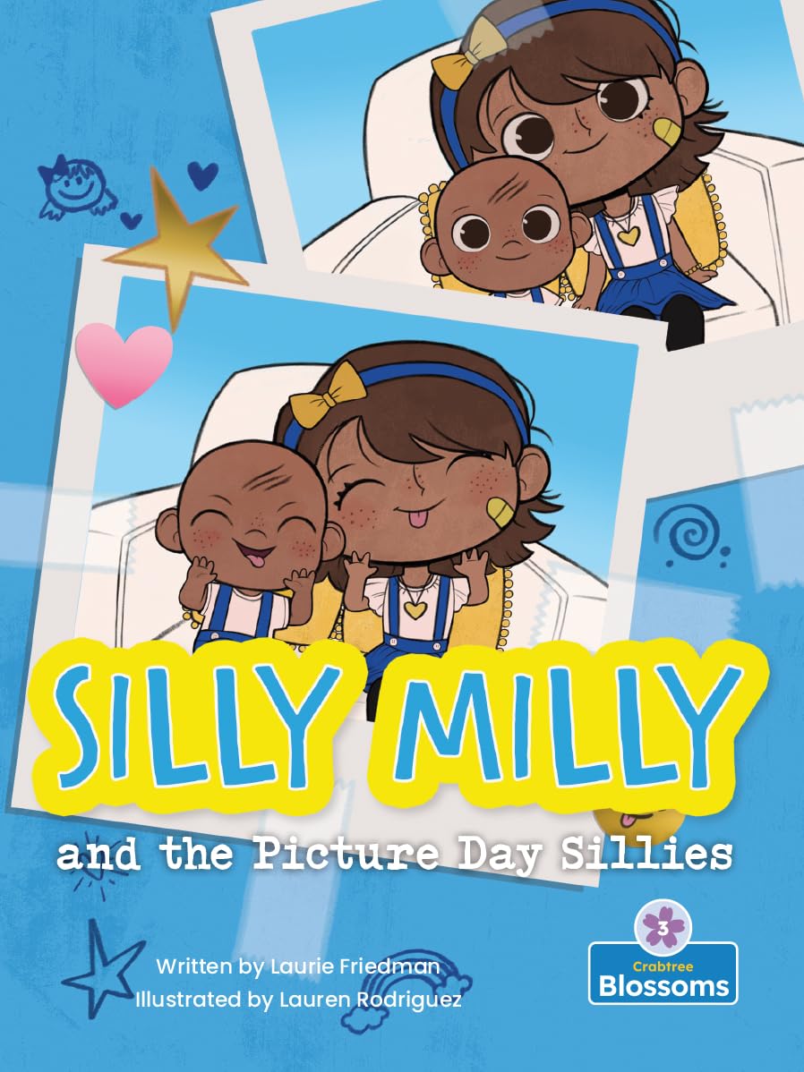 Amazon.com: Silly Milly and the Picture Day Sillies (Silly Milly ...