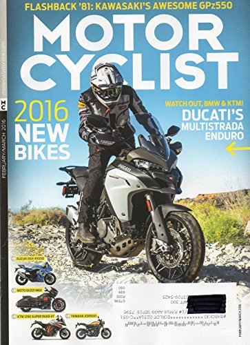 Motorcyclist February March 2016 Magazine FLASHBACK '81: KAWASAKI'S ...