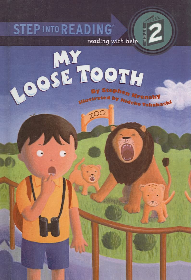 My Loose Tooth (Step into Reading): Krensky, Stephen: 9780756909932 ...