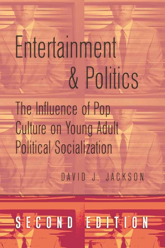 Entertainment & Politics: The Influence of Pop Culture on Young Adult ...
