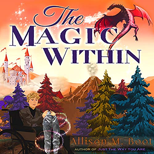 Amazon.com: The Magic Within (Audible Audio Edition): Allison M. Boot ...