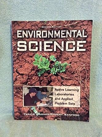 Environmental Science: Active Learning Laboratories and Applied Problem ...