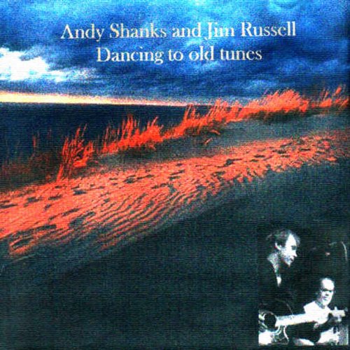 Dancing To Old Tunes von Andy Shanks & Jim Russell bei Amazon Music ...