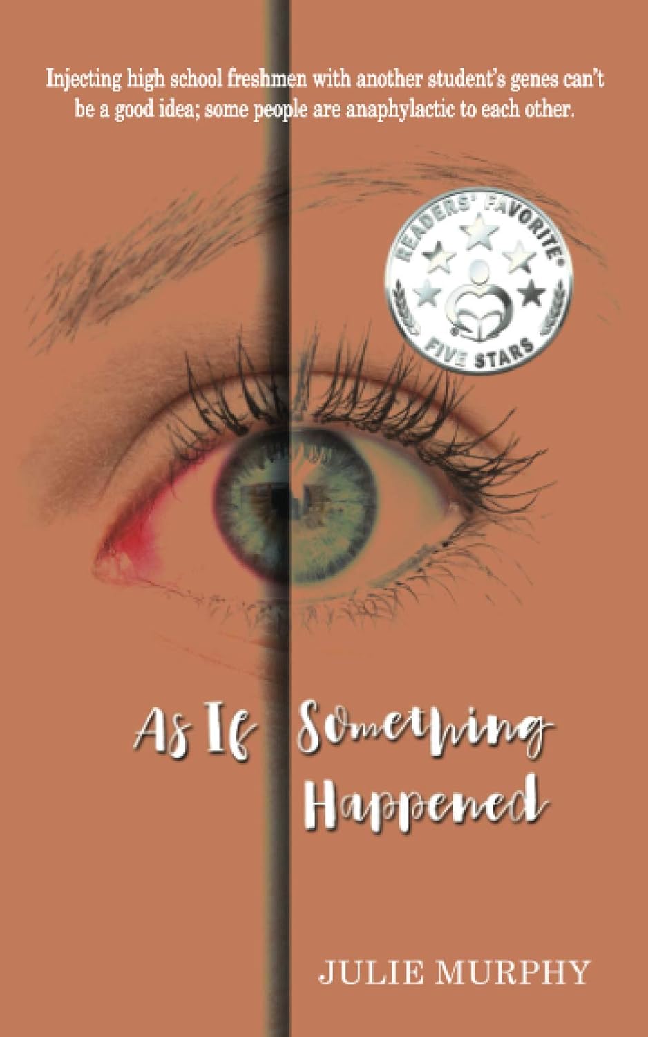 As If Something Happened: Murphy, Julie: 9781946920928: Amazon.com: Books
