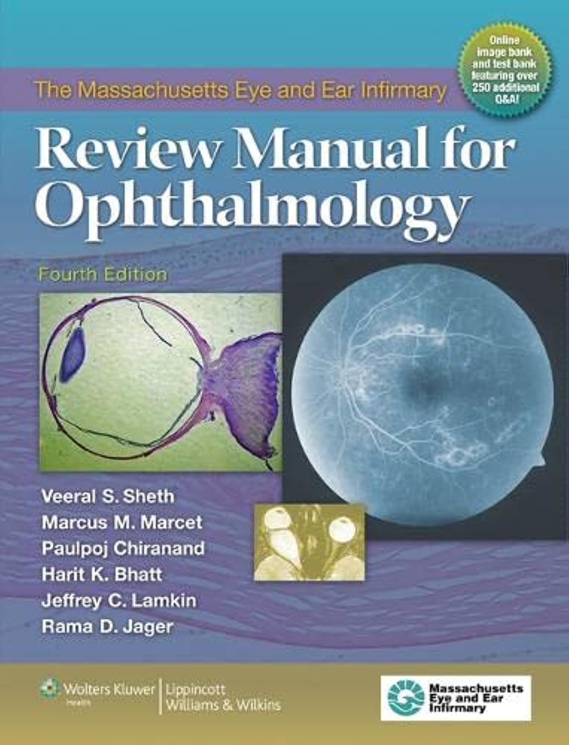 The Massachusetts Eye and Ear Infirmary Review Manual for Ophthalmology ...