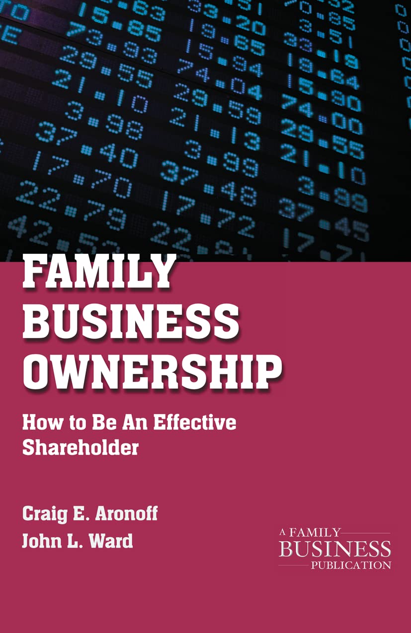 Amazon.com: Family Business Ownership: How to Be an Effective ...