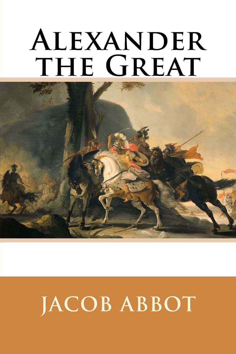 Amazon.com: Alexander the Great: 9781500450618: Abbot, Jacob: Books