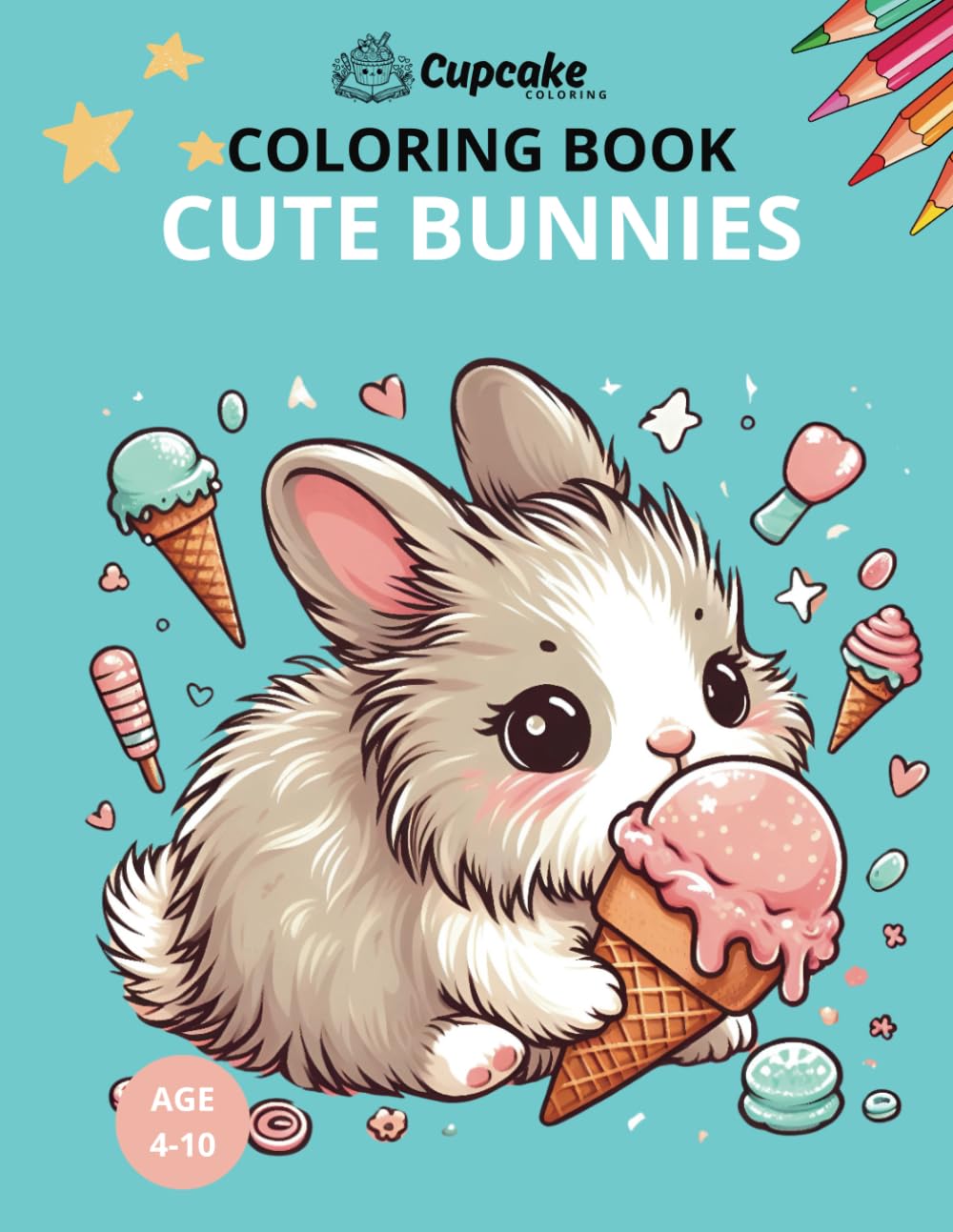 Bunny coloring book for girls age 4 5 6 7 8 9 10 - Super cute rabbits ...