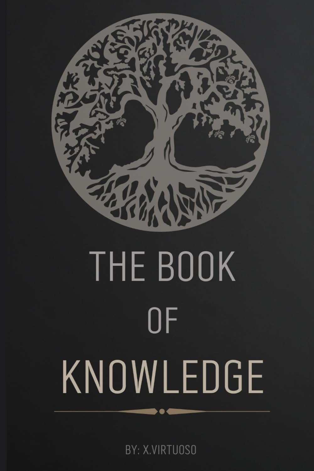 The Book Of Knowledge: Awaken to the Majesty of your Soul, Unlock ...