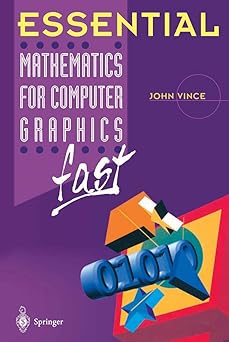 Amazon.co.jp: Essential Mathematics for Computer Graphics Fast ...