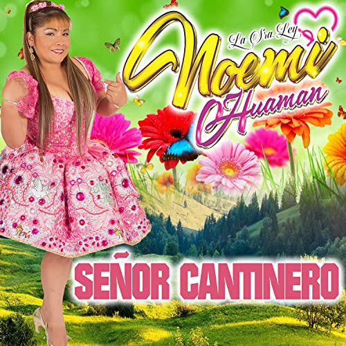 Amazon.com: Señor Cantinero : Noemi Huamán: Digital Music