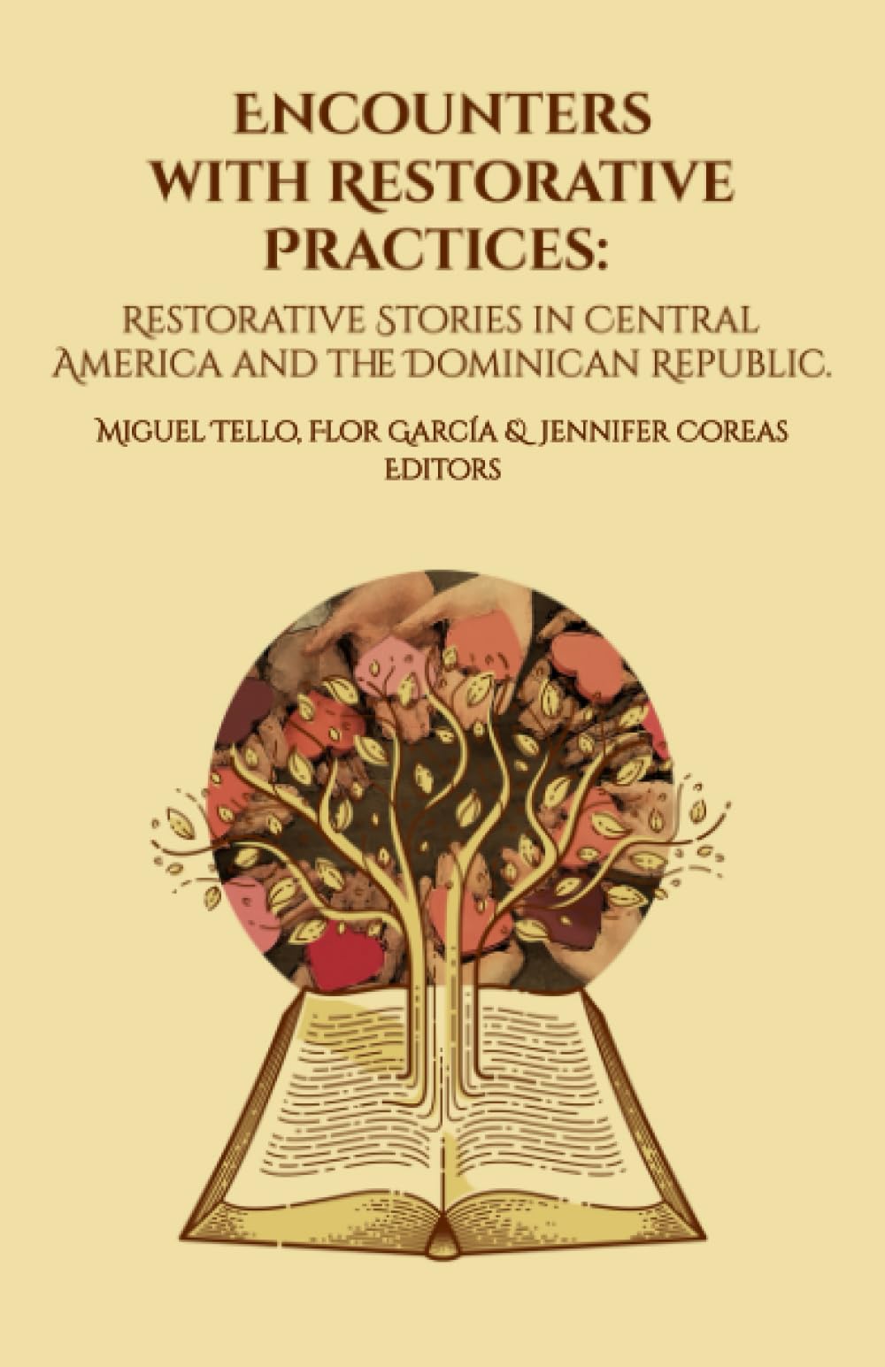 Encounters with Restorative Practices: Restorative stories in Central ...