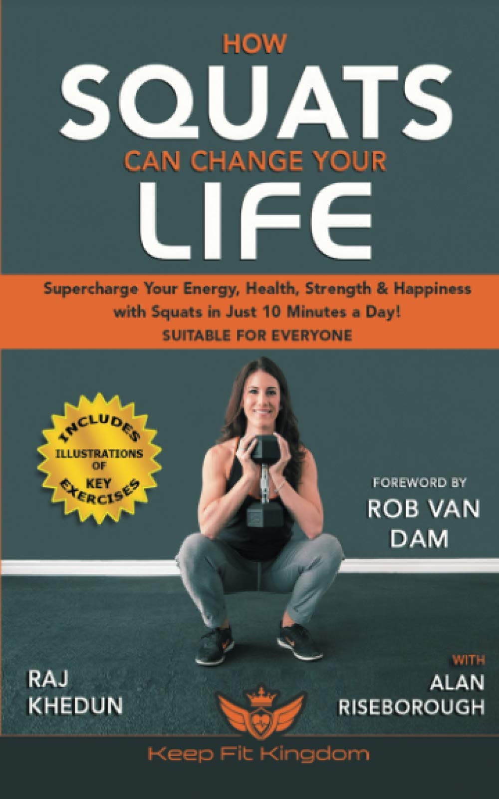 Amazon.com: How Squats Can Change Your Life: Supercharge Your Energy ...