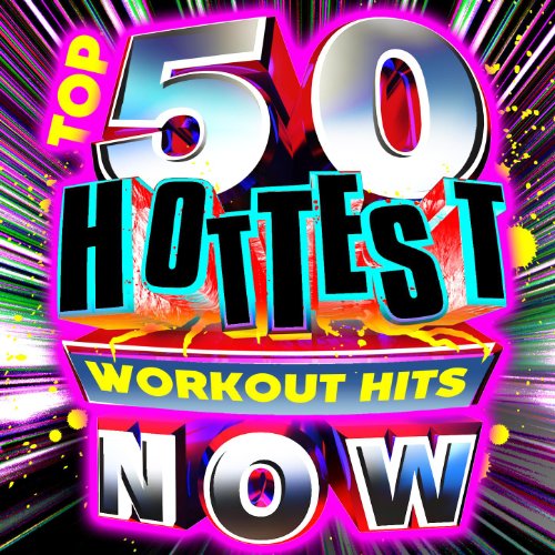 Top 50 Hottest Workout Hits Now! by Workout Buddy on Amazon Music ...