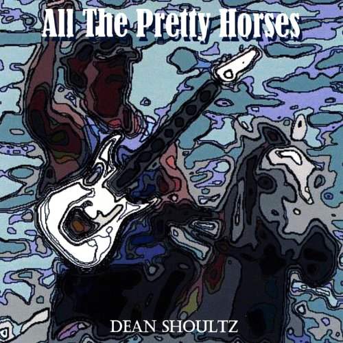 Play All the Pretty Horses by Dean Shoultz on Amazon Music