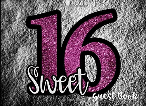Sweet 16: Guest Book: Creations, Sugar Love: 9781521099964: Amazon.com ...
