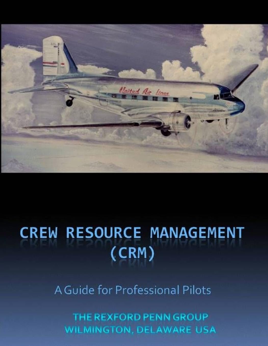 Amazon.co.jp: Crew / Cockpit Resource Management, (CRM) A Guide for ...