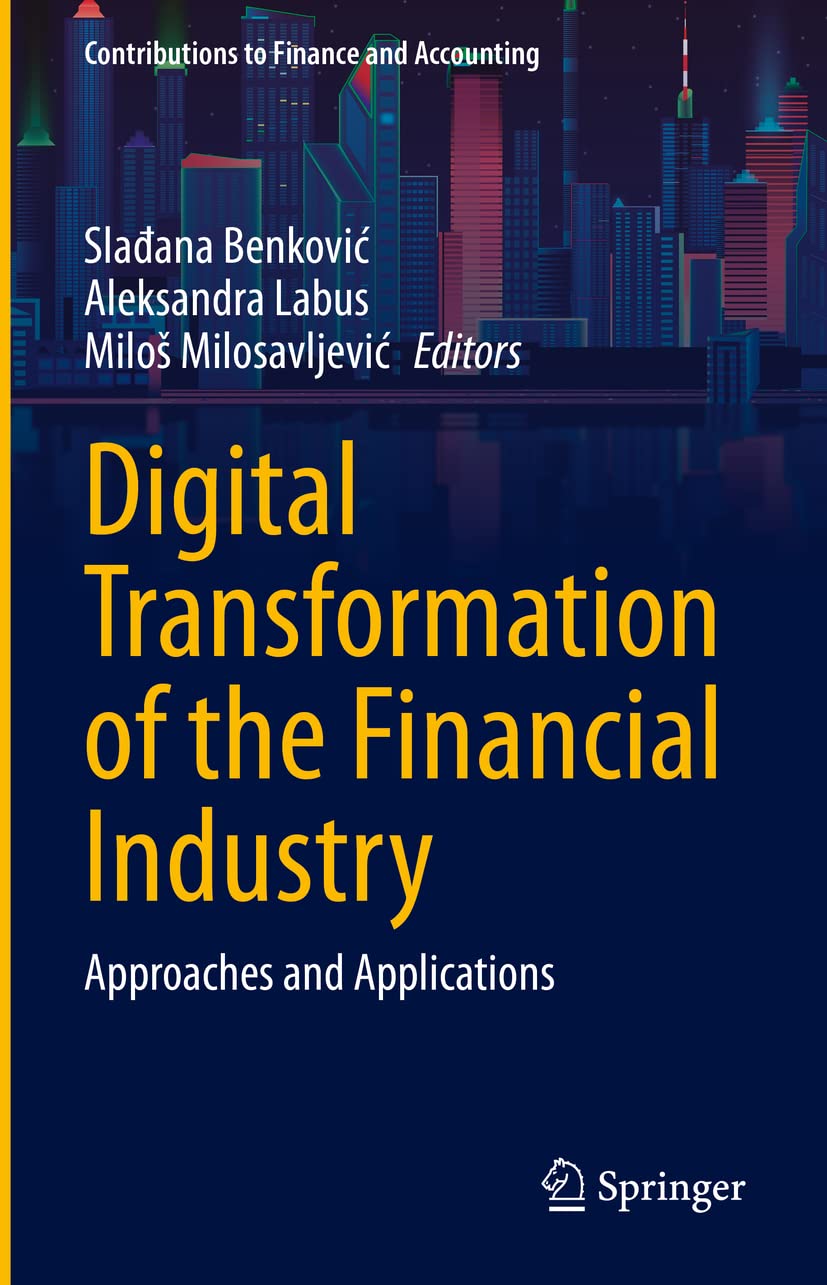 Digital Transformation of the Financial Industry: Approaches and ...