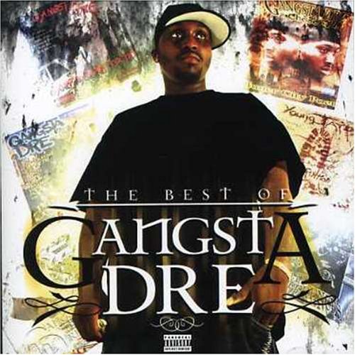 Gangsta Dre - Best of Gangsta Dre - Amazon.com Music