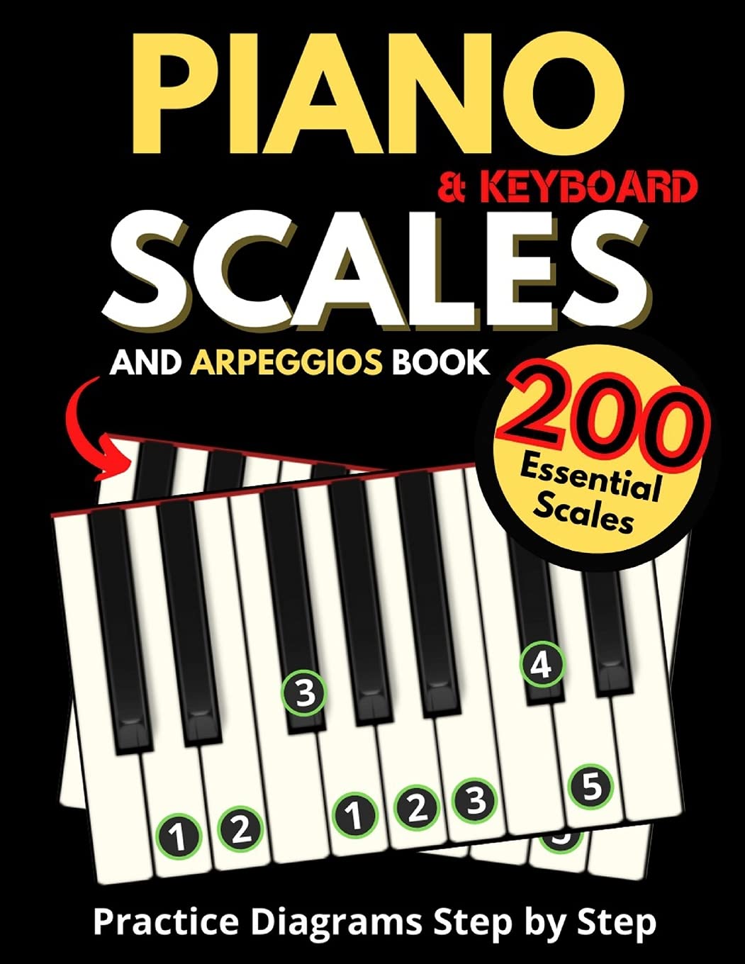 Buy Piano & Keyboard Scales and Arpeggios Book, Practice Diagrams Step ...