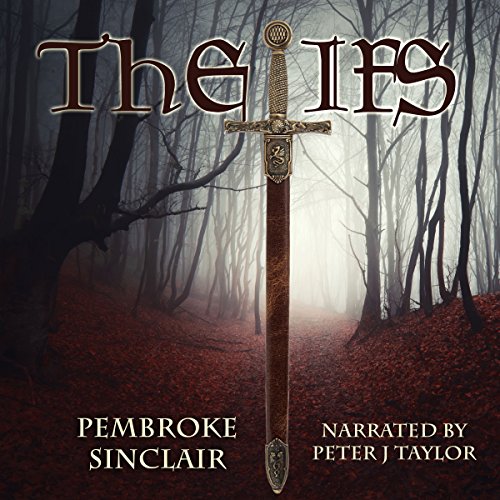 Amazon.com: The Ifs: Volume 1 (Audible Audio Edition): Pembroke ...