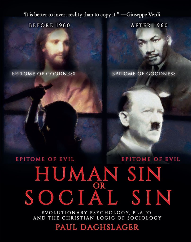 Human Sin or Social Sin: Evolutionary Psychology, Plato and the ...