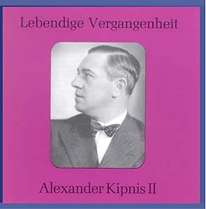 Alexander Kipnis, Leo Blech, Johannes Heidenreich, Bavarian State Opera ...