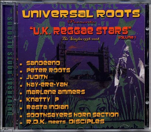 Universal Roots Presents UK Reggae Stars - Universal Roots Presents UK ...