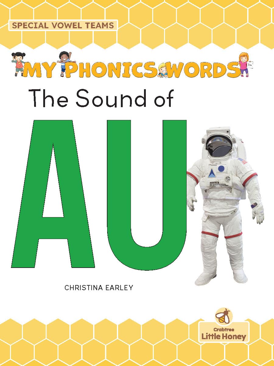 The Sound of Au (My Phonics Words - Special Vowel Teams) : Earley ...