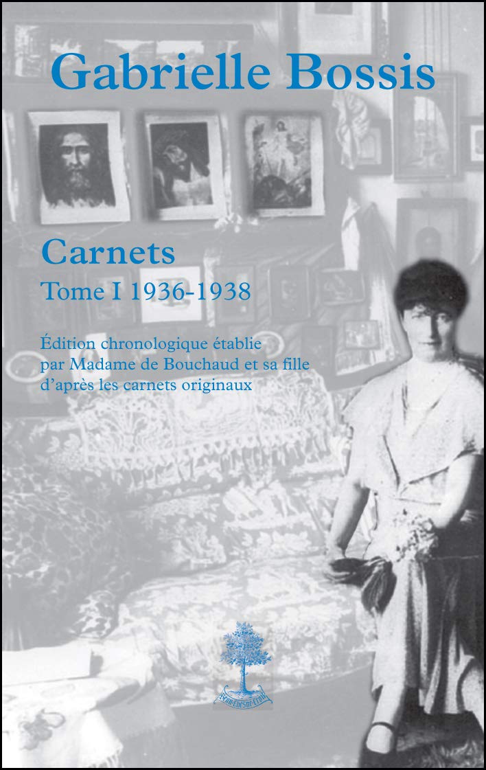 Amazon.fr - Carnets Gabrielle Bossis T1 - Tome 1 - Bossis, Gabrielle ...