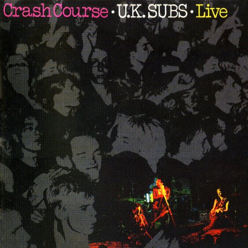 Écouter Crash Course (Live 1980) de UK Subs sur Amazon Music