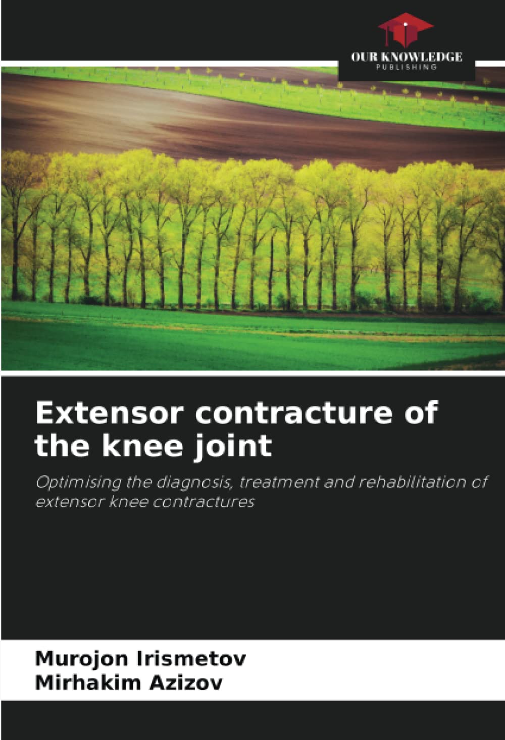 Buy Extensor contracture of the knee joint: Optimising the diagnosis ...