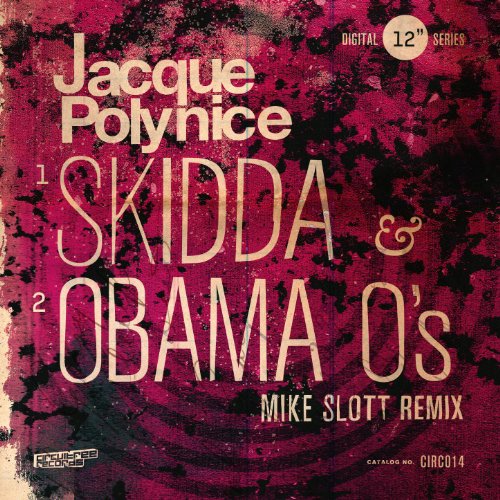Amazon.com: Skidda / Obama O's (Mike Slott Remix) : Jacque Polynice ...
