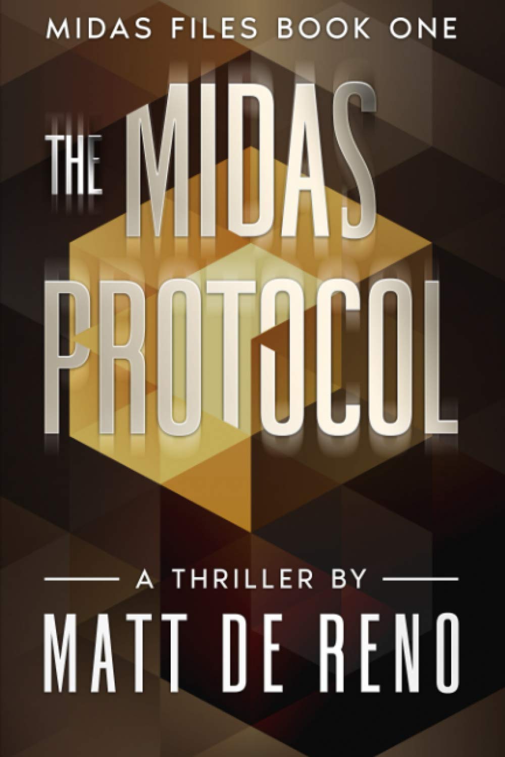 Amazon.com: The Midas Protocol: Midas Files Book One (The Midas Files ...