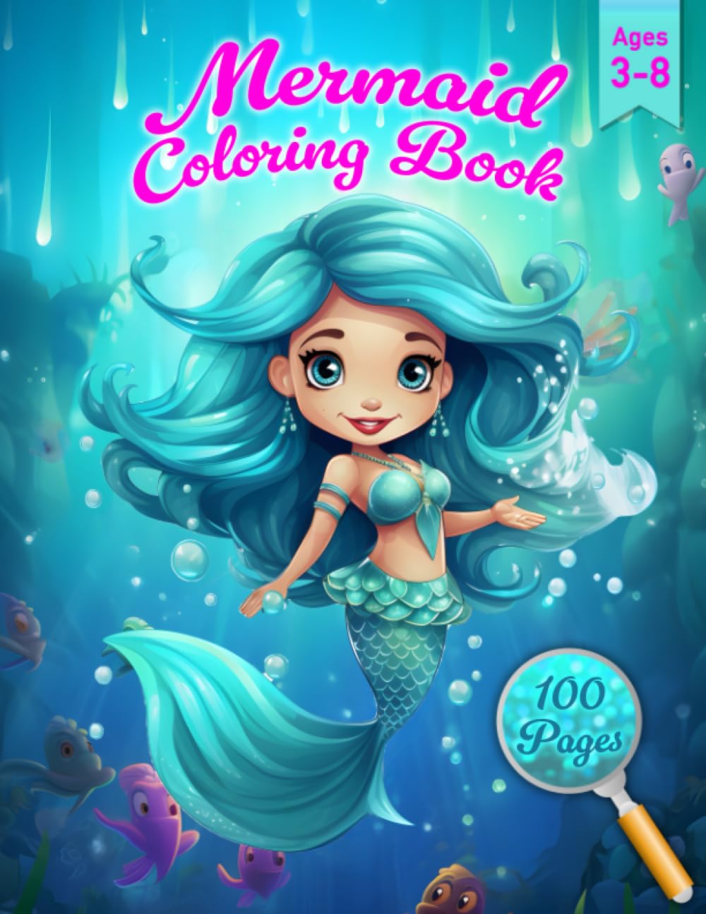 Mermaid Coloring Book Ages 3-8: Dive into a Magical World of Coloring ...