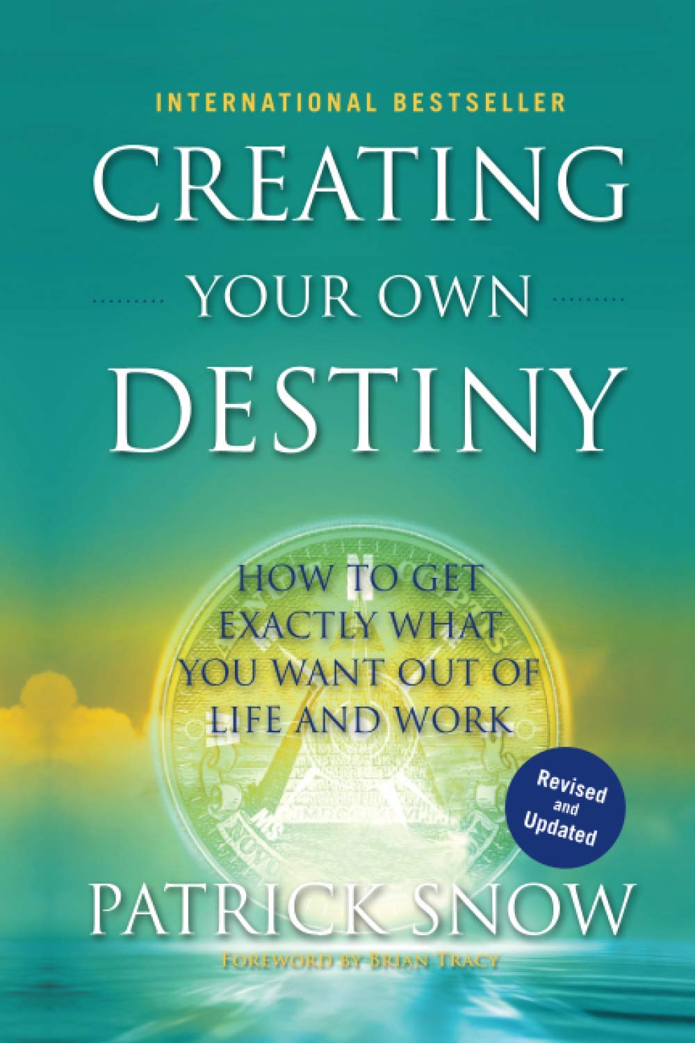 Creating Destiny: Snow, Patrick: 9780470582022: Amazon.com: Books