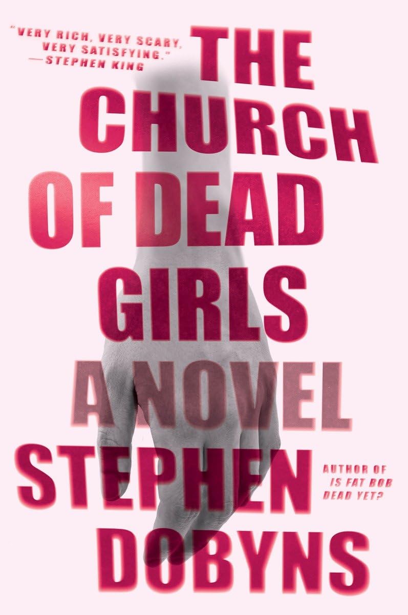 Amazon.com: The Church of Dead Girls: A Thriller: 9780143107828: Dobyns ...
