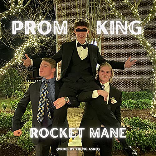 Play Prom King by Rocket Mane on Amazon Music Unlimited