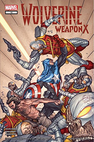 Amazon.com: Wolverine: Weapon X #12 eBook : Aaron, Jason, Garney, Ron ...