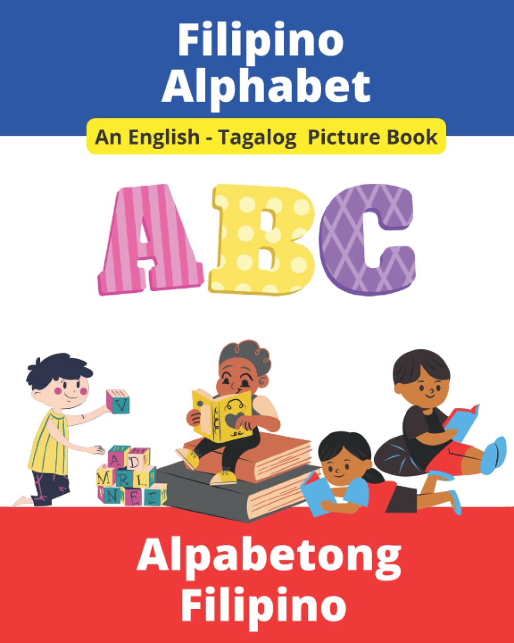 Filipino Alphabet - Alpabetong Filipino: An English - Tagalog Picture ...