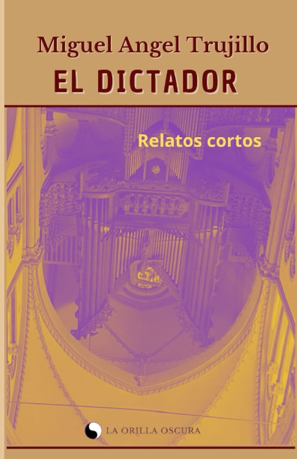 Amazon.com: El Dictador (Spanish Edition): 9798390552698: Trujillo ...