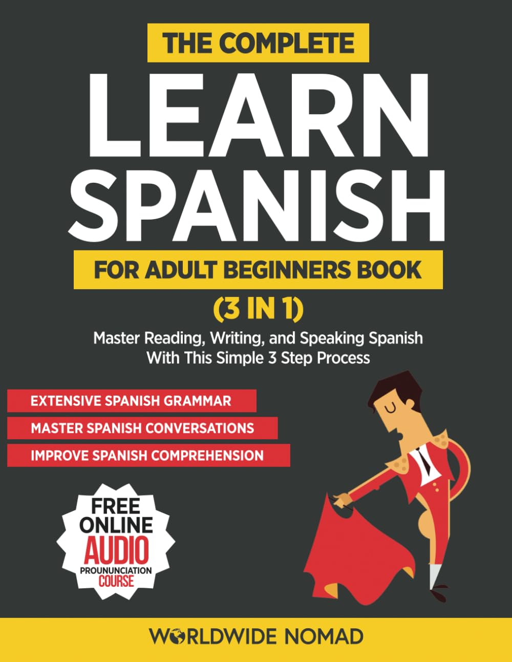 Snapklik.com : The Complete Learn Spanish For Adult Beginners Book (3 In 1): Master Reading ...